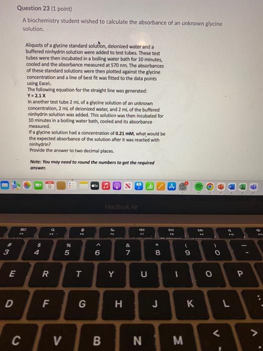 Question 23 (1 point) A biochemistry student wished | Chegg.com