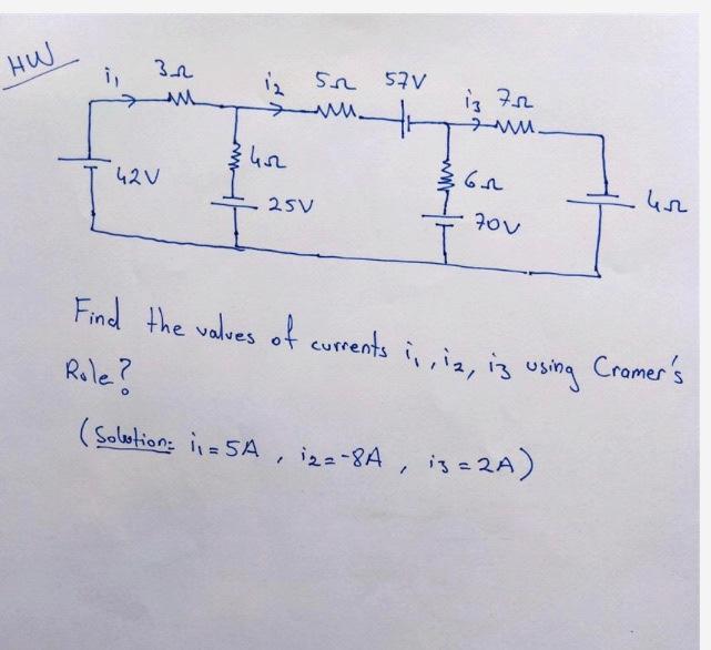 Solved Find the values of currents i1,i2,i3 using Cramer's | Chegg.com