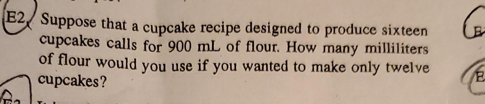 Solved Suppose that a cupcake recipe designed to produce | Chegg.com