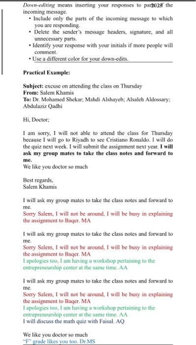 Solved Down-editing means inserting your responses to | Chegg.com