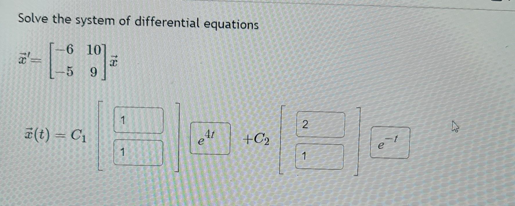 Solved Solve the system of differential equations | Chegg.com