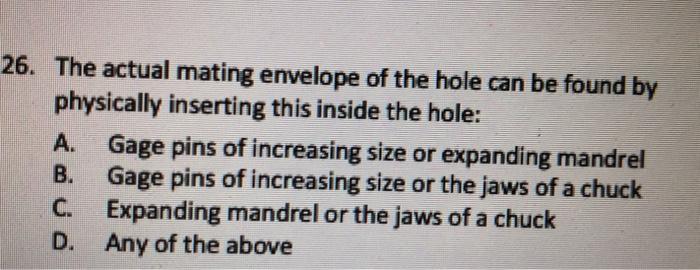 Solved 6. The actual mating envelope of the hole can be | Chegg.com