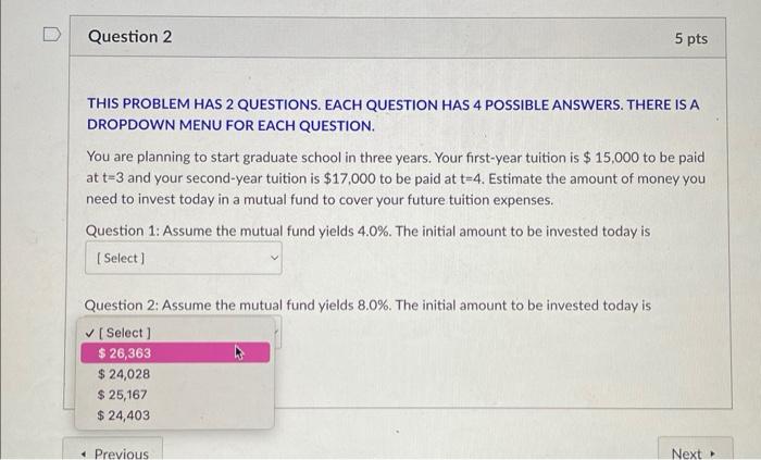 Solved THIS PROBLEM HAS 2 QUESTIONS. EACH QUESTION HAS 4 | Chegg.com