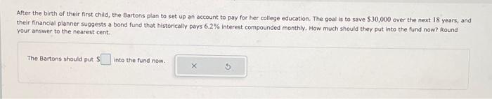 Solved After the birth of their first child, the Bartons | Chegg.com