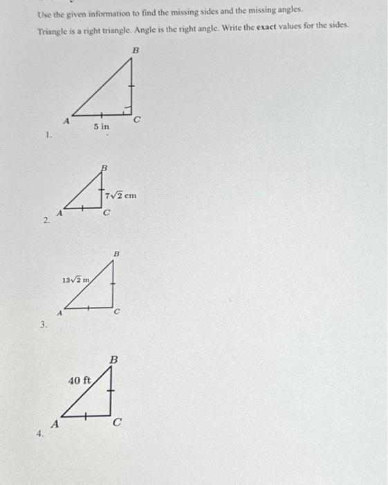 Solved Use the given information to find the missing sides | Chegg.com