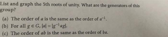 Solved List and graph the 5th roots of unity. What are the | Chegg.com