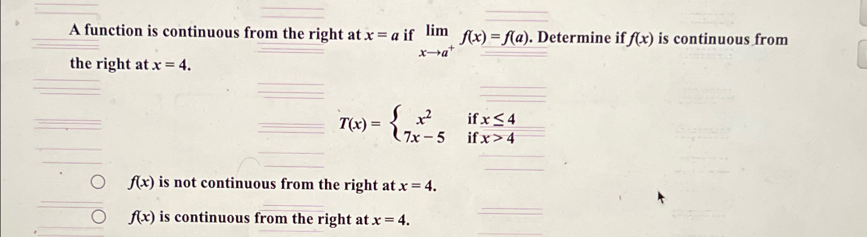 Solved A finction is continuous from the right at x=a ﻿if | Chegg.com