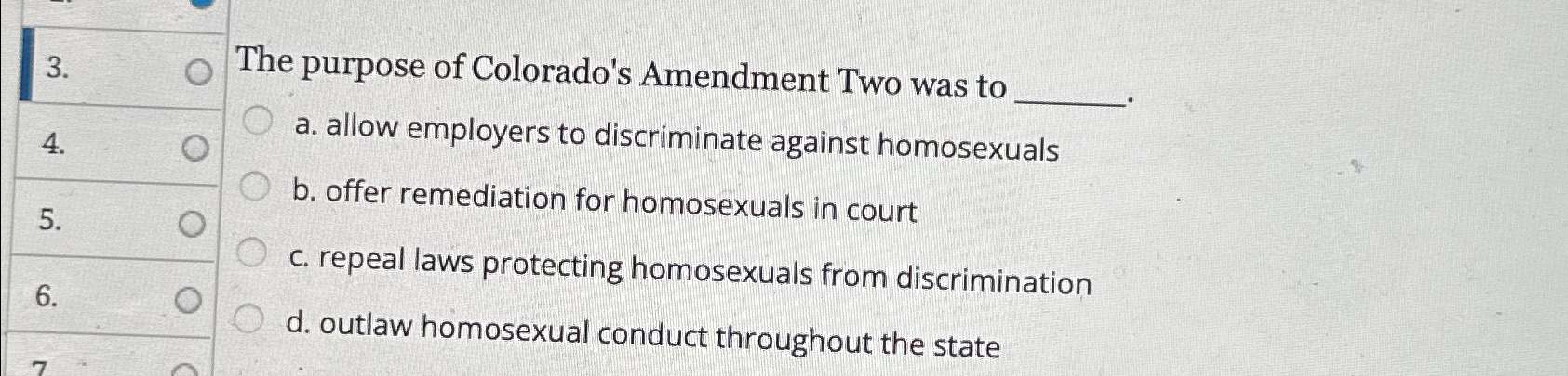 Solved The purpose of Colorado's Amendment Two was toa. | Chegg.com