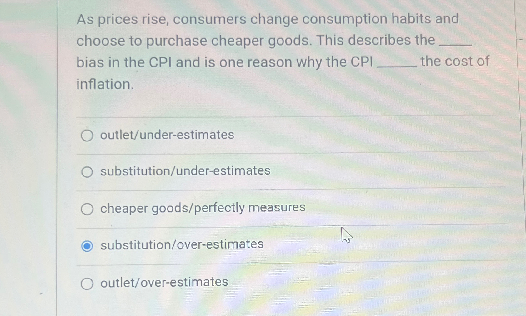 Solved As prices rise, consumers change consumption habits | Chegg.com