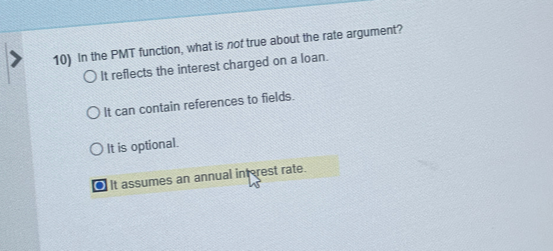 Solved In the PMT function, what is not true about the rate | Chegg.com