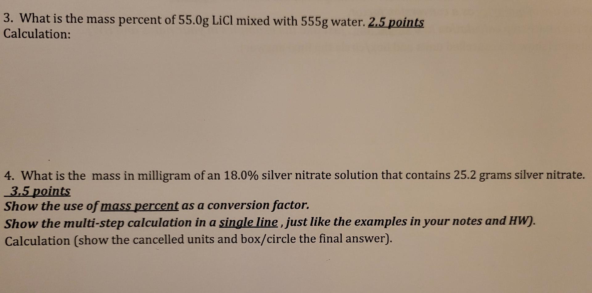 Solved 3. What is the mass percent of 55.0 gLiCl mixed with | Chegg.com