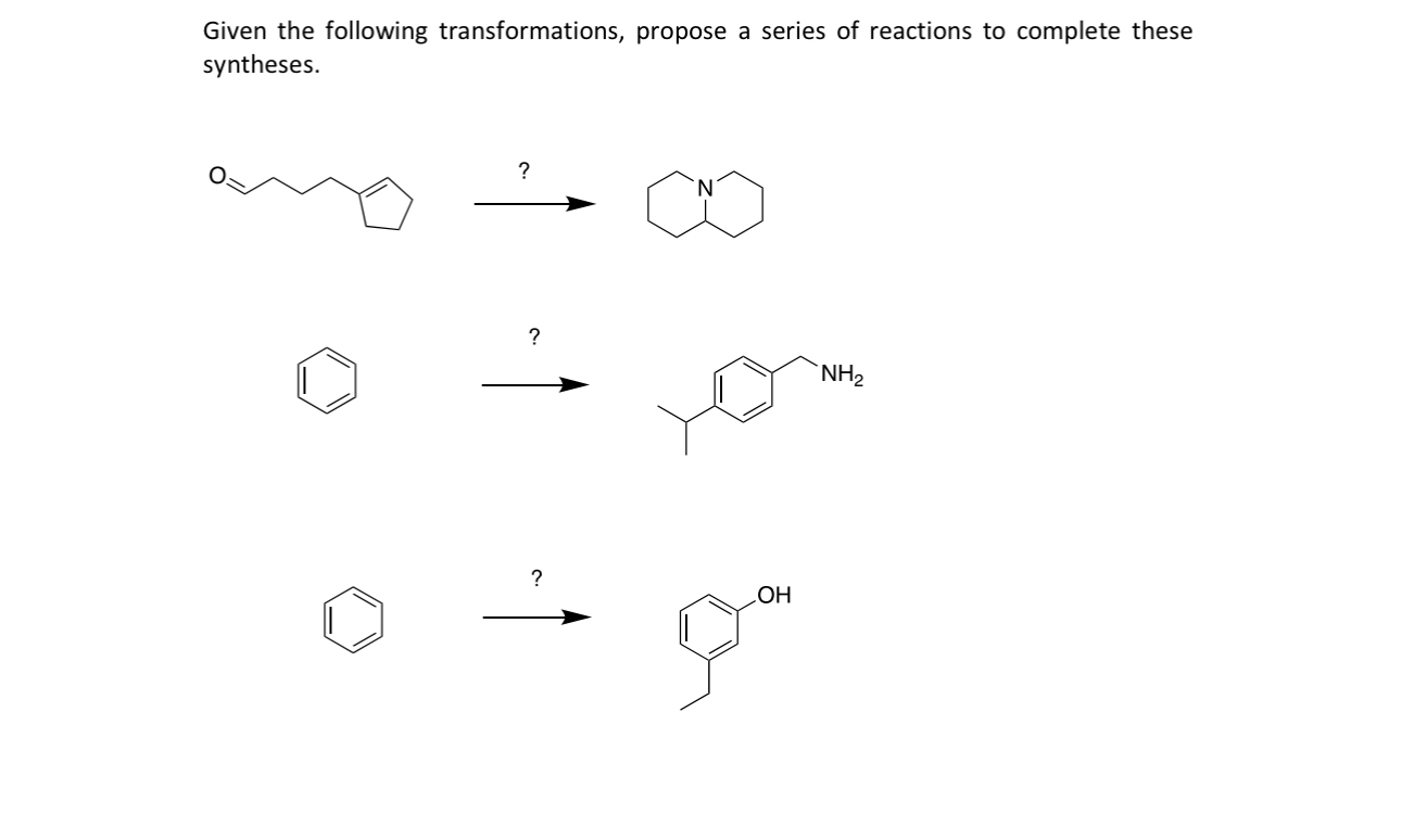 Solved Given the following transformations, propose a series | Chegg.com