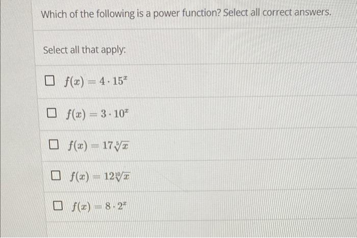 Solved Which of the following is a power function? Select | Chegg.com