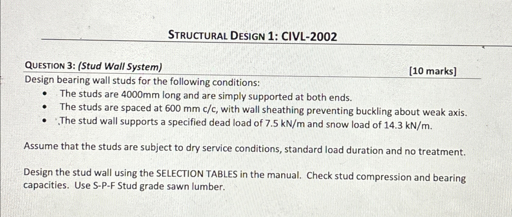 Solved StRUCtURAL DeSign 1: CIVL-2002QUESTION 3: (Stud Wall | Chegg.com