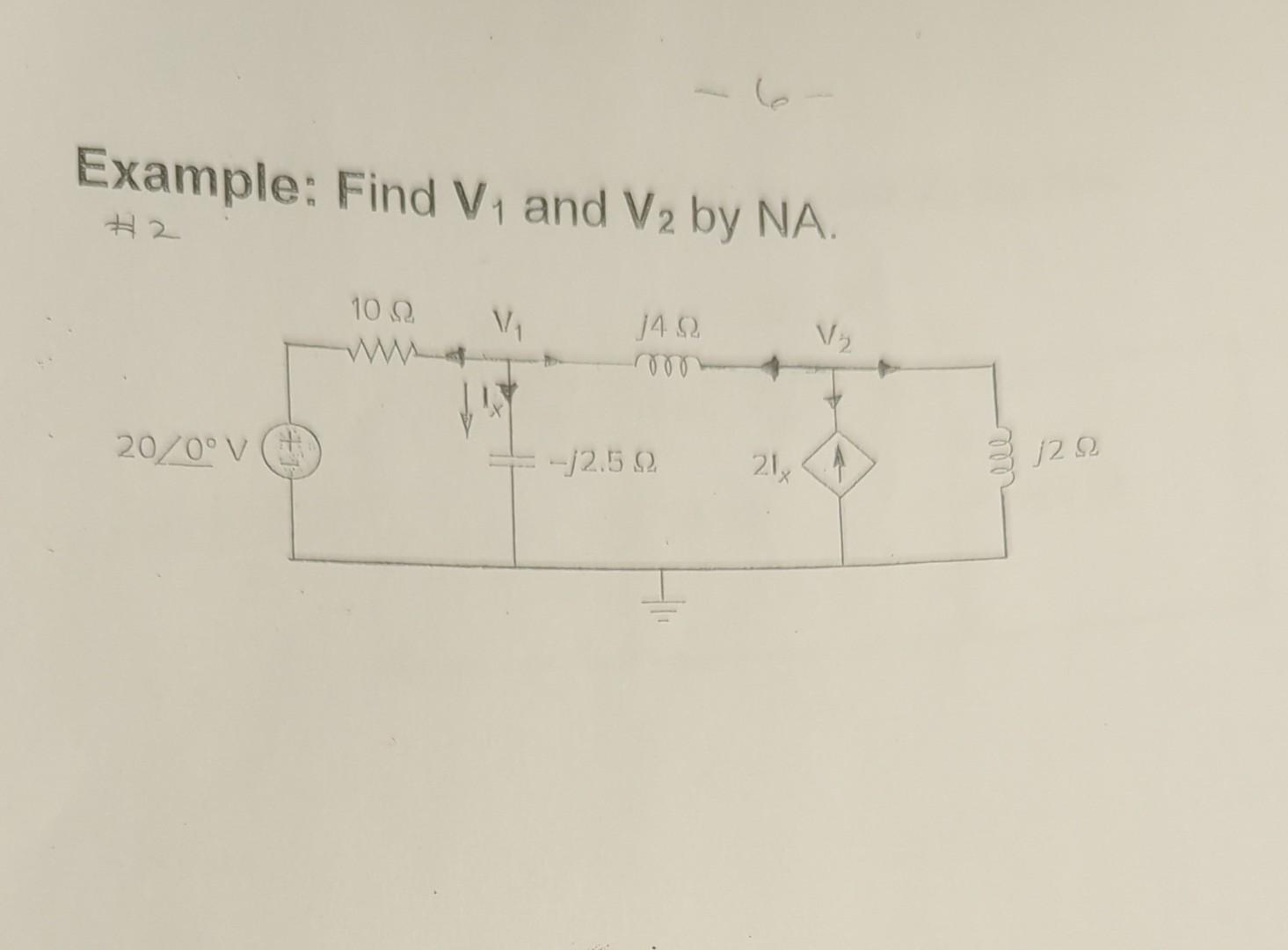 Solved Example: Find V1 and V2 by NA. =2 | Chegg.com