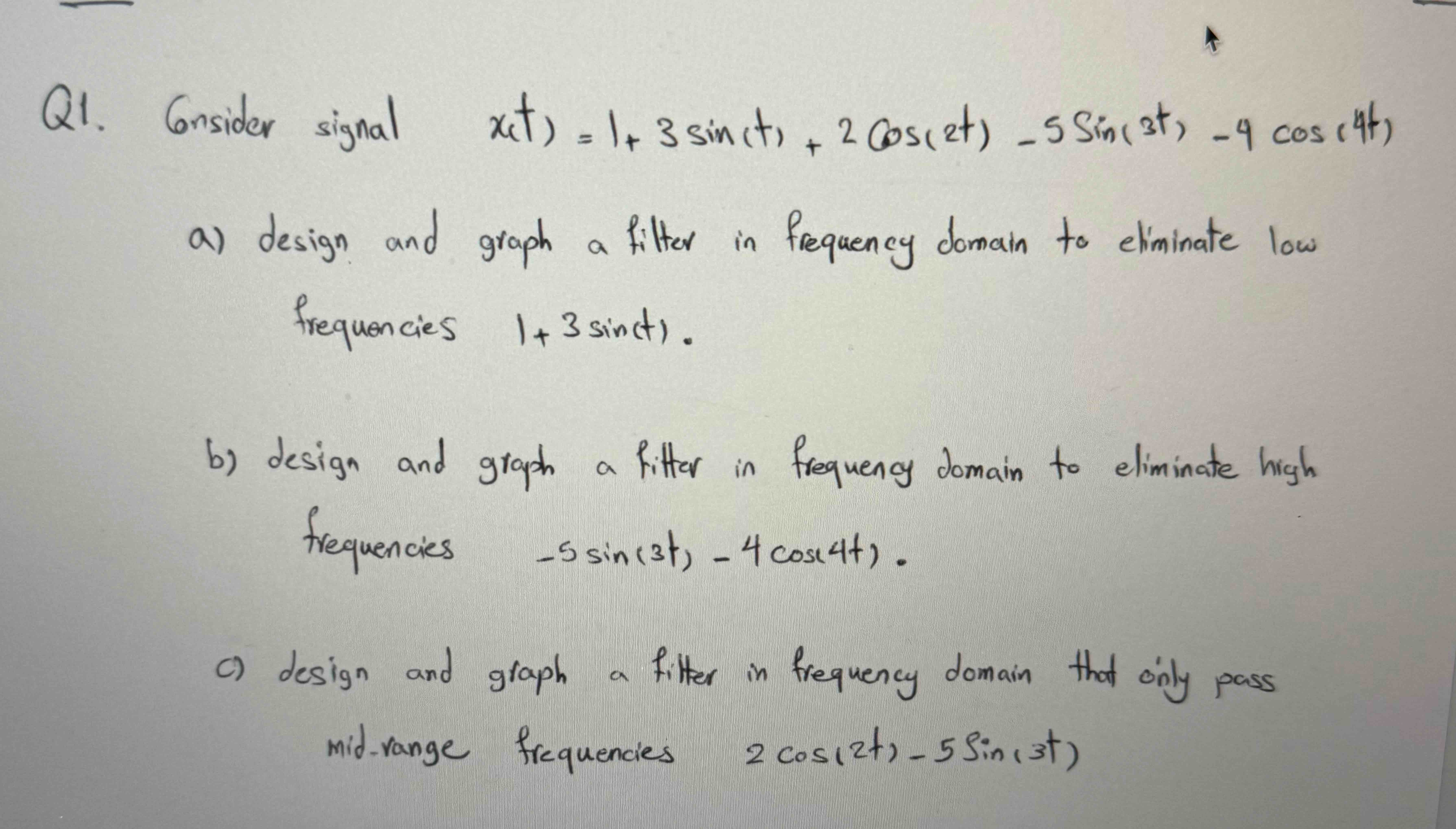 Solved Q1. ﻿Consider signal | Chegg.com