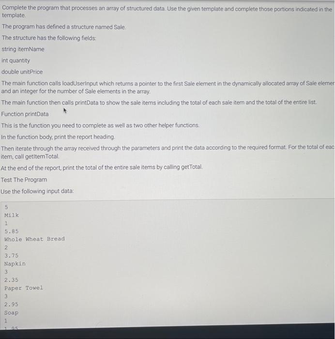 Solved Complete the program that processes an array of | Chegg.com