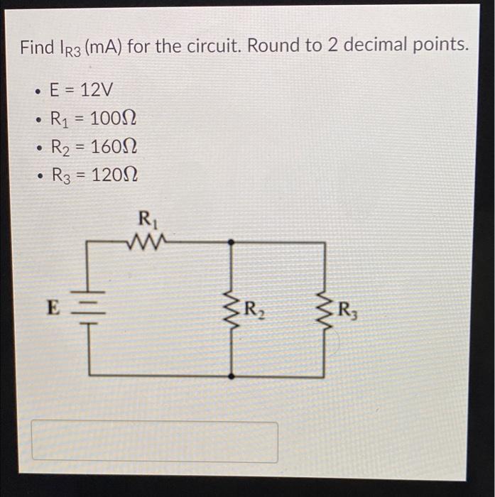 Solved Find IR3( mA) for the circuit. Round to 2 decimal | Chegg.com