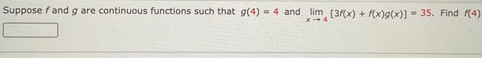 Solved Suppose f and g are continuous functions such that | Chegg.com