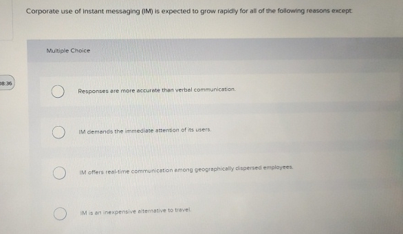 Solved Corporate use of instant messaging (IM) ﻿is expected | Chegg.com