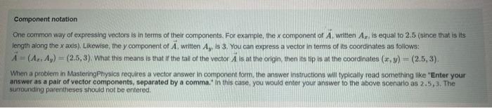 Solved Component notation One common way of expressing | Chegg.com