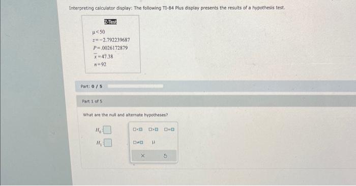 Solved Interpreting calculator display: The following Π - 84 | Chegg.com