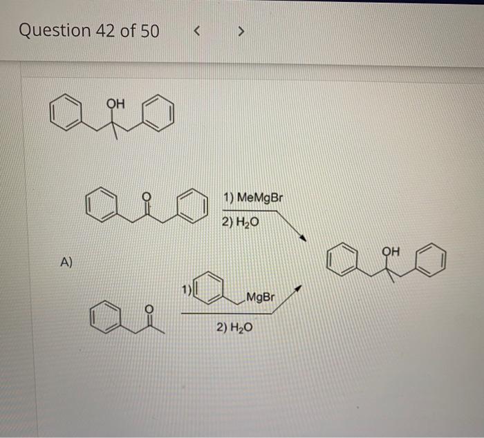 Solved 12.15b ОН tot 1) MeMgBr 2) Но ОН А) А 1) PrMgBr 2) | Chegg.com
