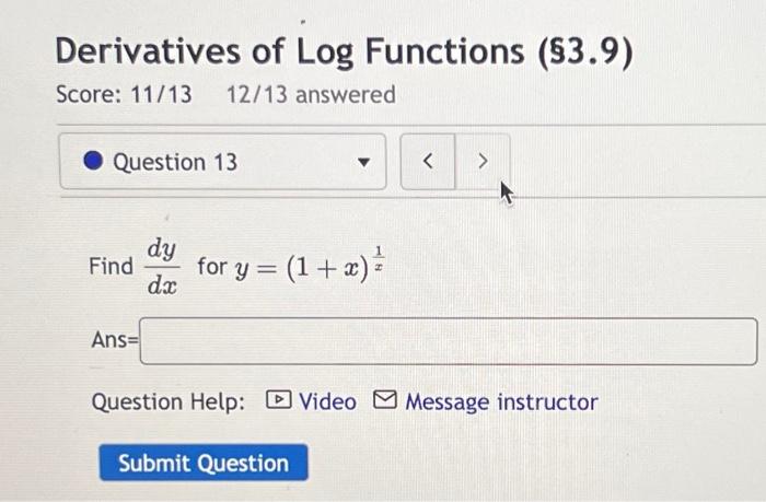 Solved Derivatives of Log Functions (\$3.9) Progress saved | Chegg.com
