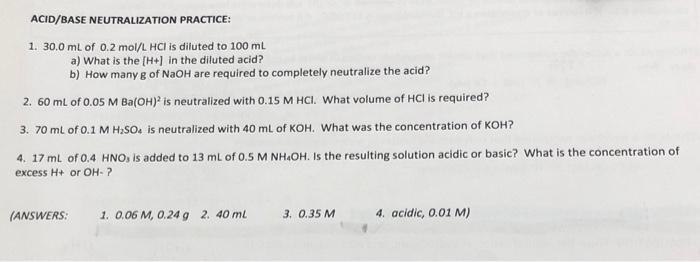 Solved ACID/BASE NEUTRALIZATION PRACTICE: 1. 30.0 mL of 0.2 | Chegg.com