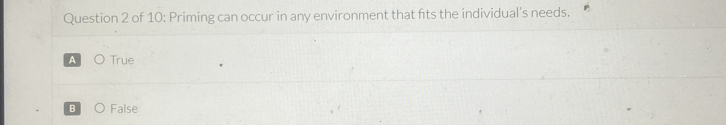 Solved Question 2 ﻿of 10: Priming can occur in any | Chegg.com