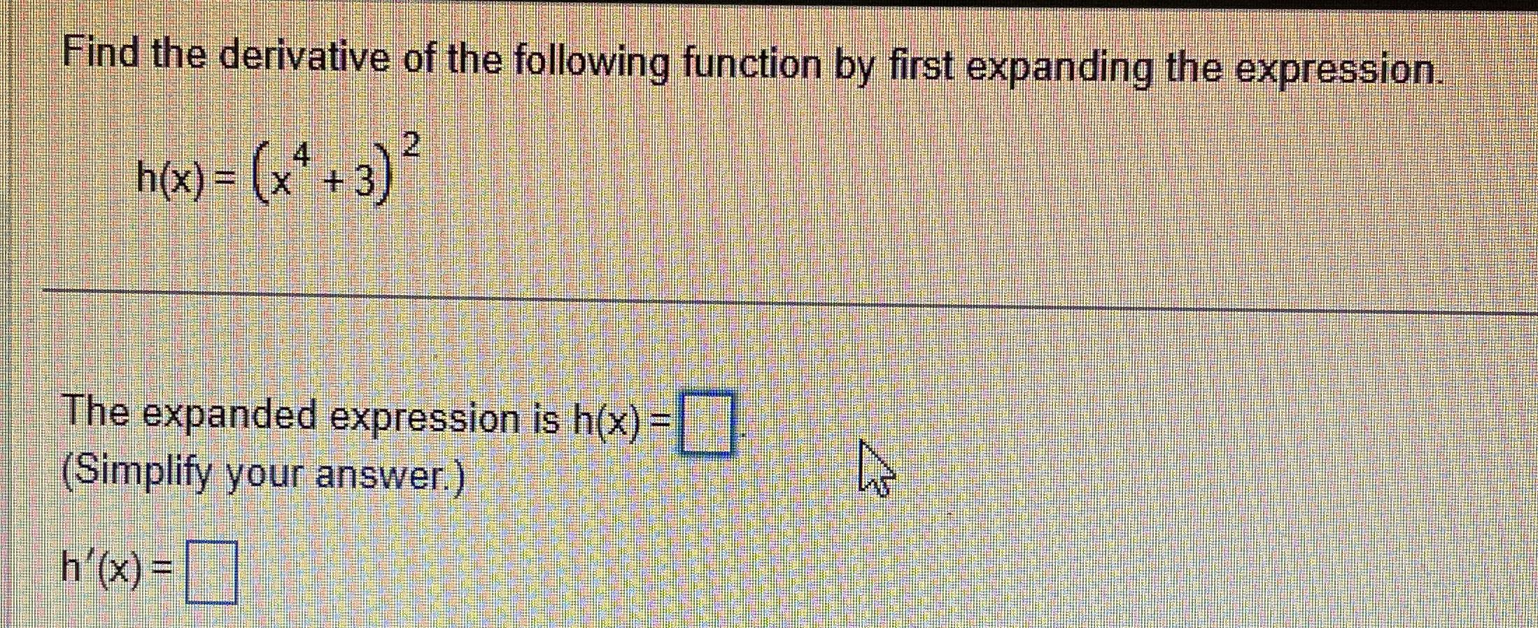 Solved Find the derivative of the following function by | Chegg.com