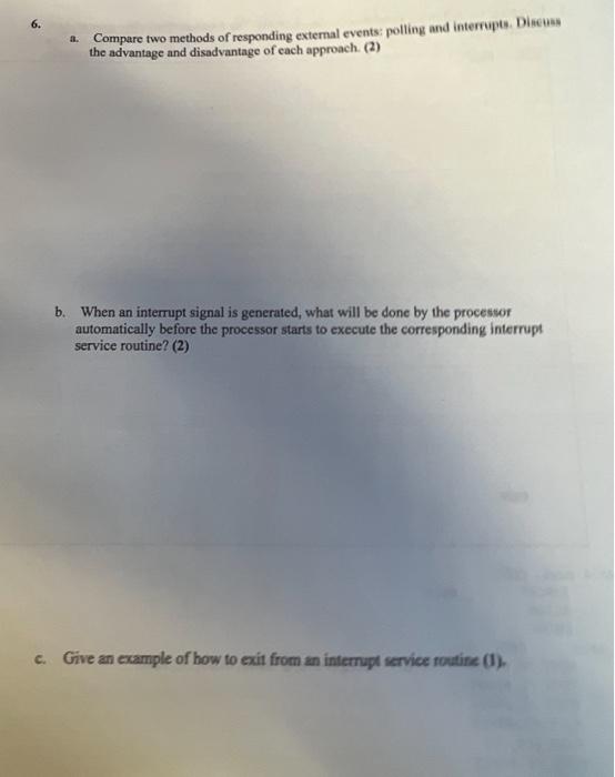 Solved 6. a. Compare two methods of responding external | Chegg.com