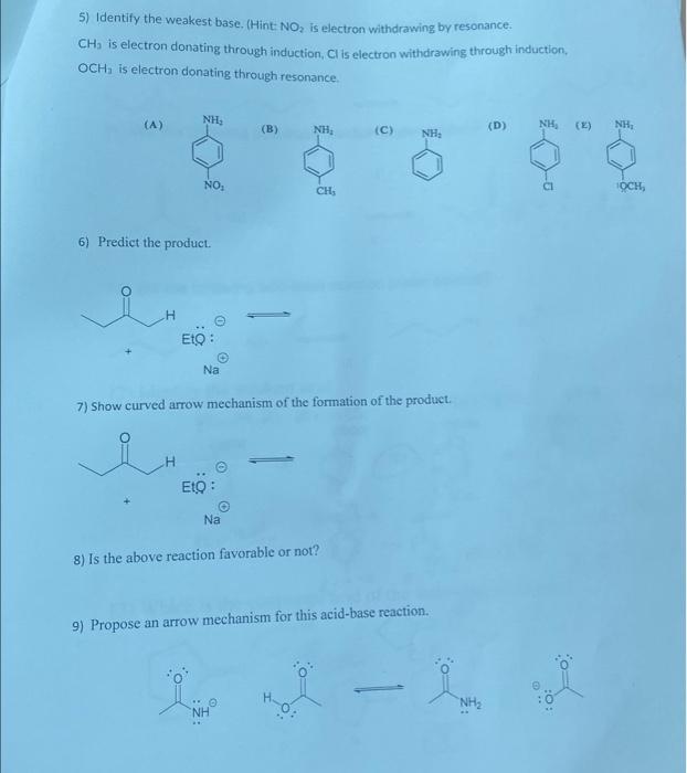 Solved 5) Identify the weakest base, (Hint NO2 is electron | Chegg.com