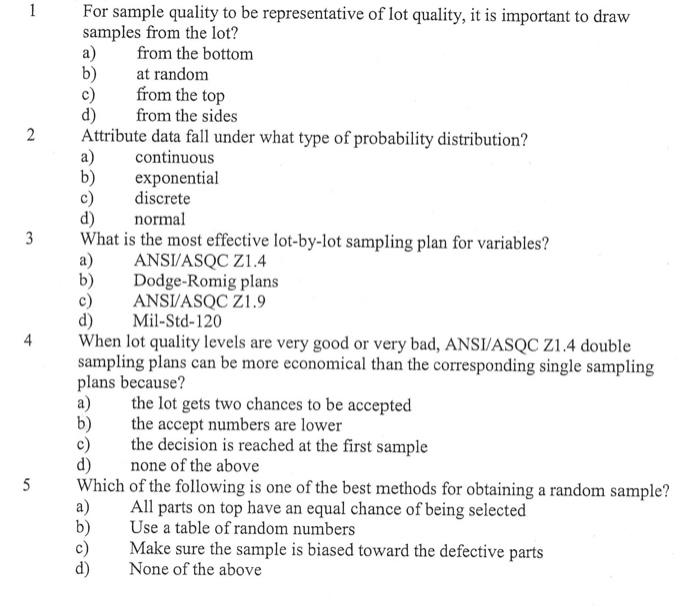 Solved 1 2 3 For sample quality to be representative of lot | Chegg.com