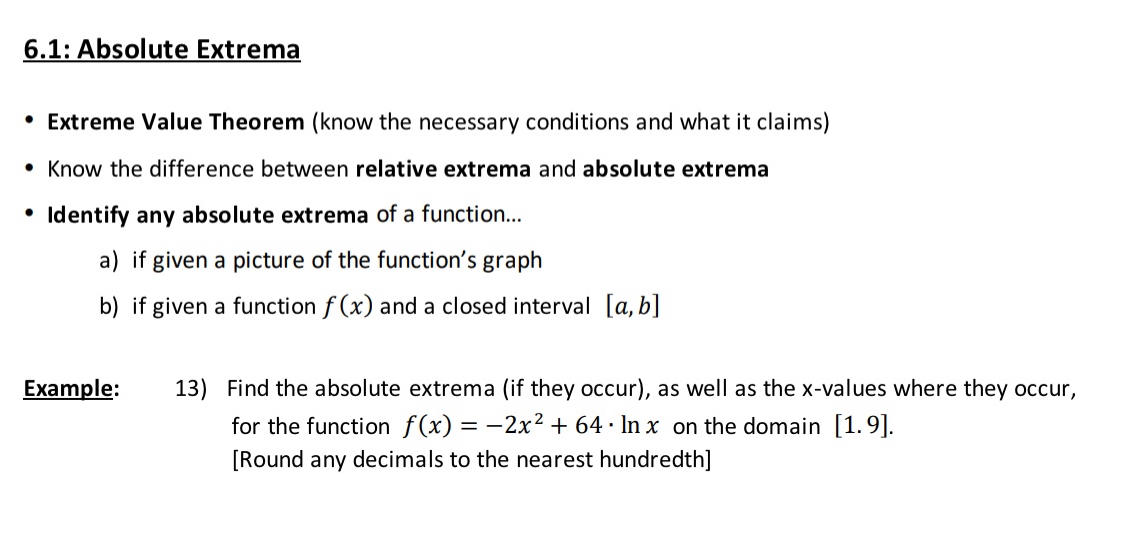 Solved 6.1: Absolute ExtremaExtreme Value Theorem (know the | Chegg.com