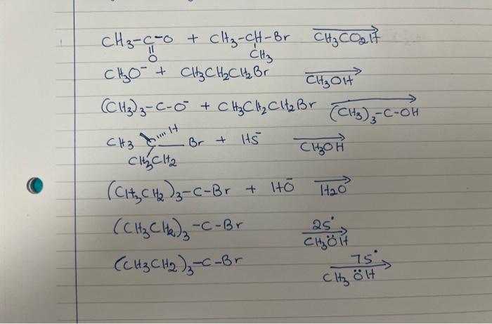 Solved (CH3CH2)3−C−Br+HO2H2O(CH3CH2)3−C−BrCH3OH25∘(CH3CH2)3− | Chegg.com