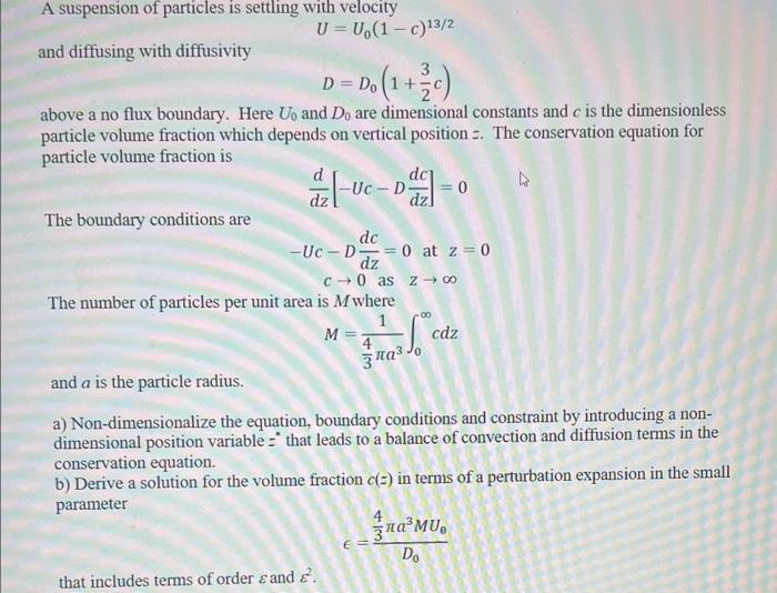 Solved A suspension of particles is settling with velocity | Chegg.com