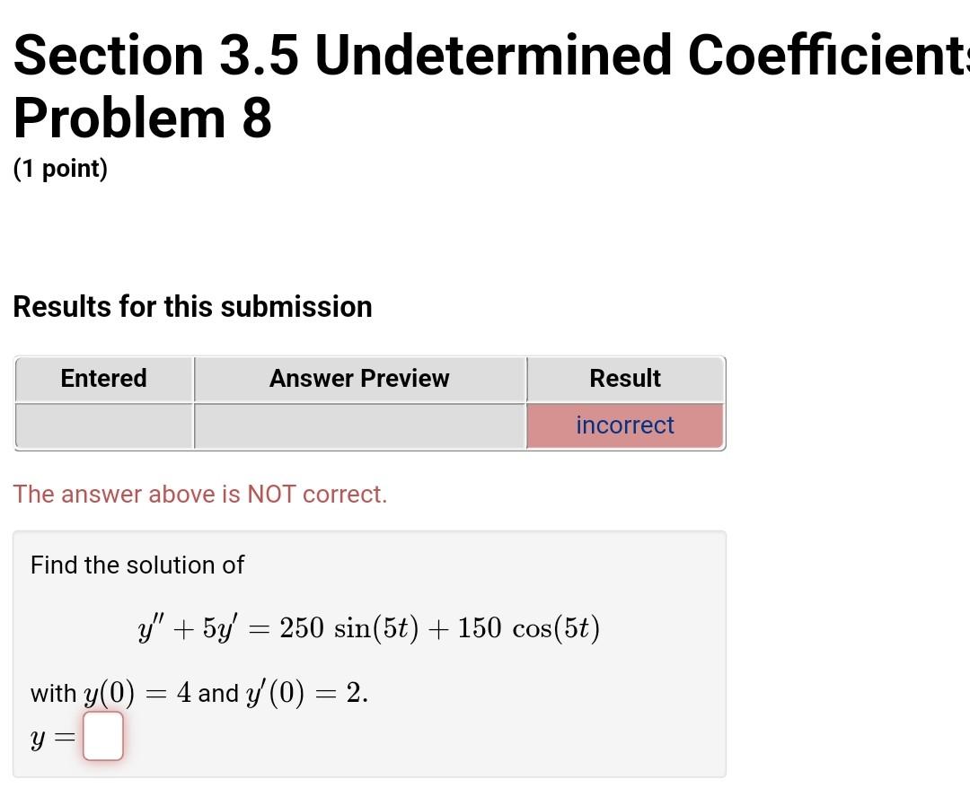 Solved Section 3.5 Undetermined Coefficient Problem 8 (1 | Chegg.com