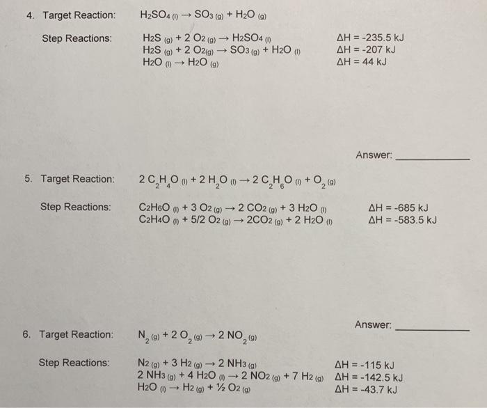Solved 4. Target Reaction: H2SO4(0) - S03 (m) + H20 () Step | Chegg.com