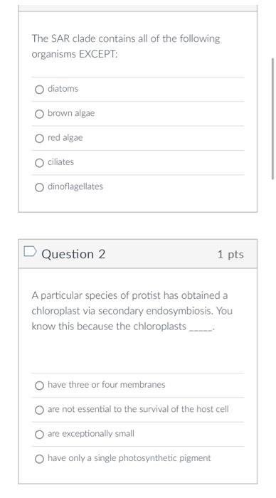 Solved The SAR clade contains all of the following organisms | Chegg.com