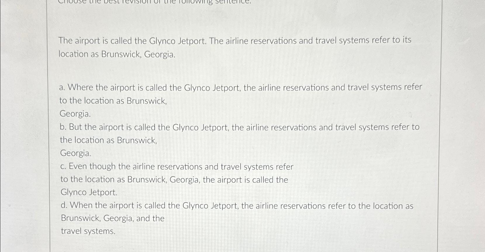 Solved The airport is called the Glynco Jetport. The airline | Chegg.com