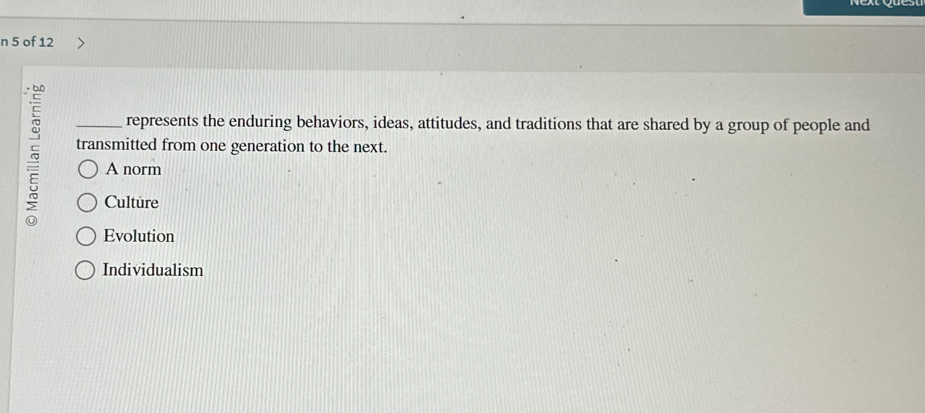 Solved n 5 ﻿of 12represents the enduring behaviors, ideas, | Chegg.com