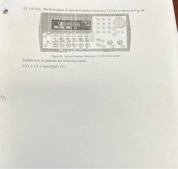 Solved P3. (15/100). The front panel of Agilent Function | Chegg.com