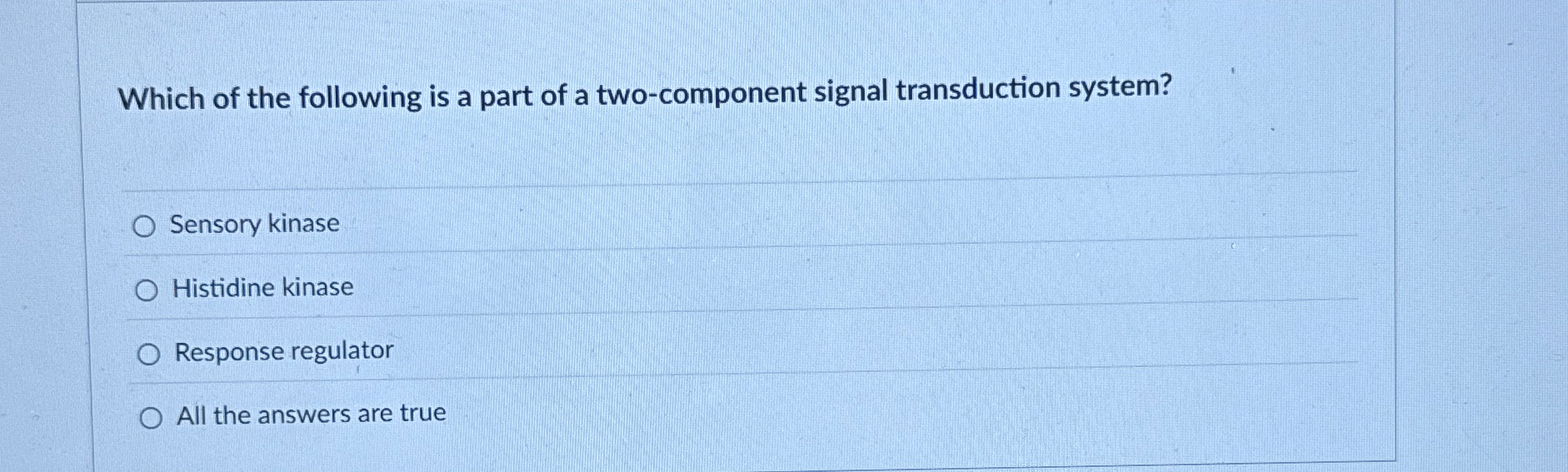 Solved Which of the following is a part of a two-component | Chegg.com