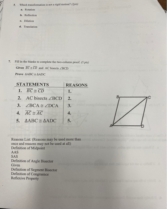 Solved 5. Which transformation is not a rigid motion? (2pts) | Chegg.com