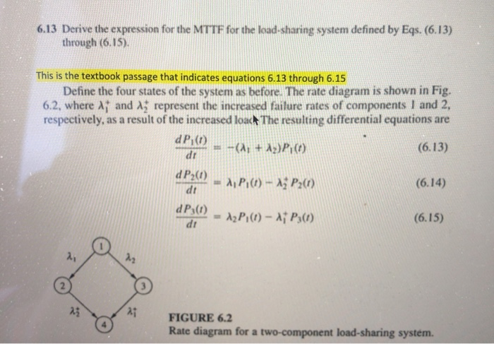 6.13 Derive the expression for the MTTF for the | Chegg.com