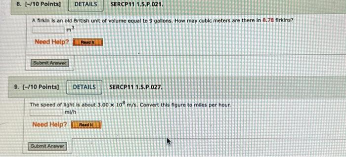 Solved A firkin is an old Britsh unit of volume equal to 9 | Chegg.com