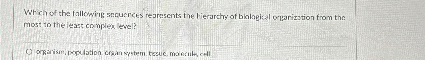 Solved Which of the following sequences represents the | Chegg.com