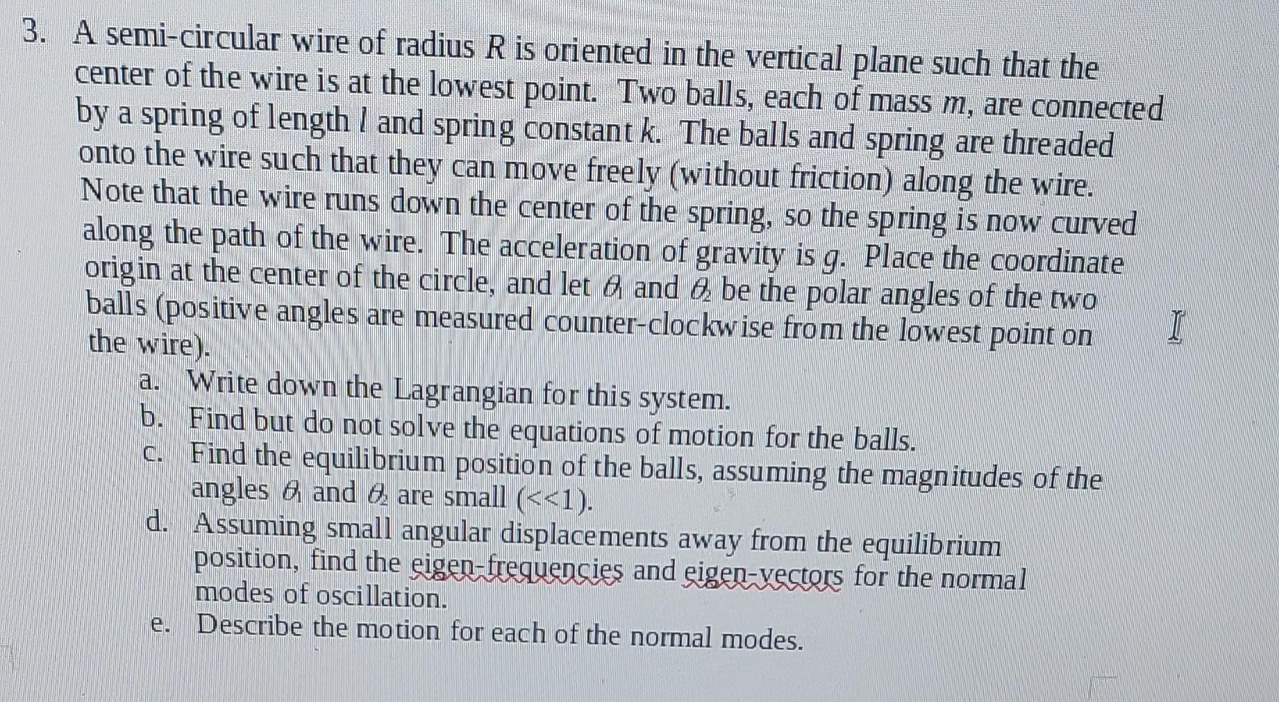 Solved 3. A semi-circular wire of radius R is oriented in | Chegg.com