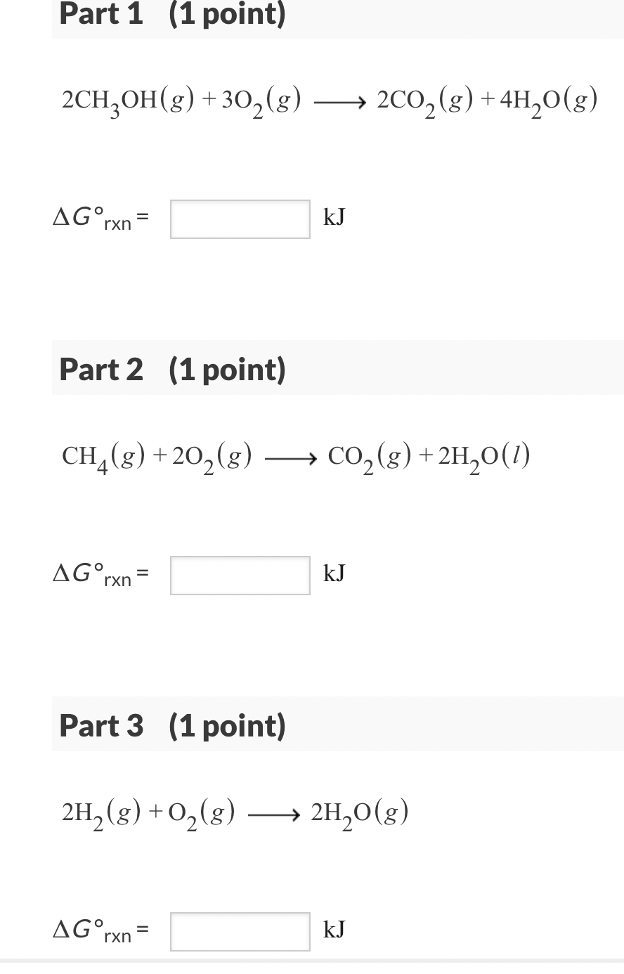 Solved Calculate \Delta S\deg and \Delta G\deg for each of | Chegg.com